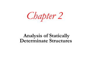 Chapter 2-analysis of statically determinate structures | PDF