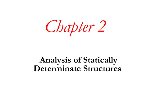 Chapter 2 Analysis Of Statically Determinate Structures Pdf