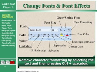 Word Chapter 2 - Formatting Characters and Paragraphs | PPT