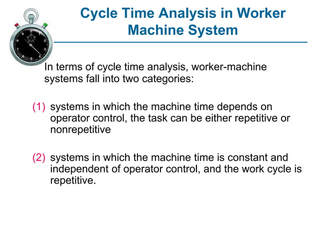 Chapter-2-Manual_Work_and_Worker-MachineSystems.ppt