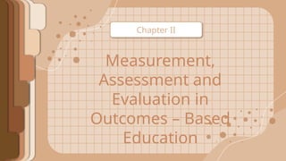 Chapter-2-Measurement-Assessment-and-Evaluation-in-Outcome-Based ...
