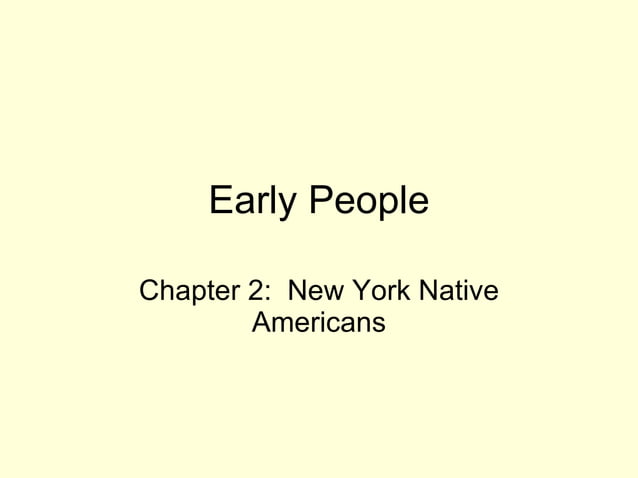 Chapter 2 Native Americans | PPT