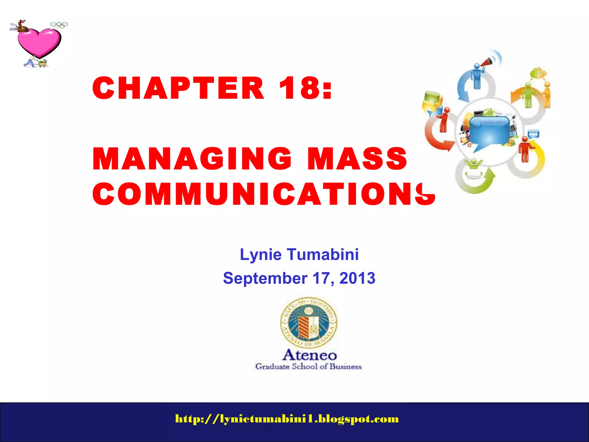 Chapter 18 managing mass communications revised2 | PPT