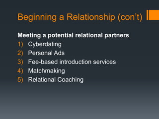 Chapter 7 beginning, maintaining and ending relationship | PPTX