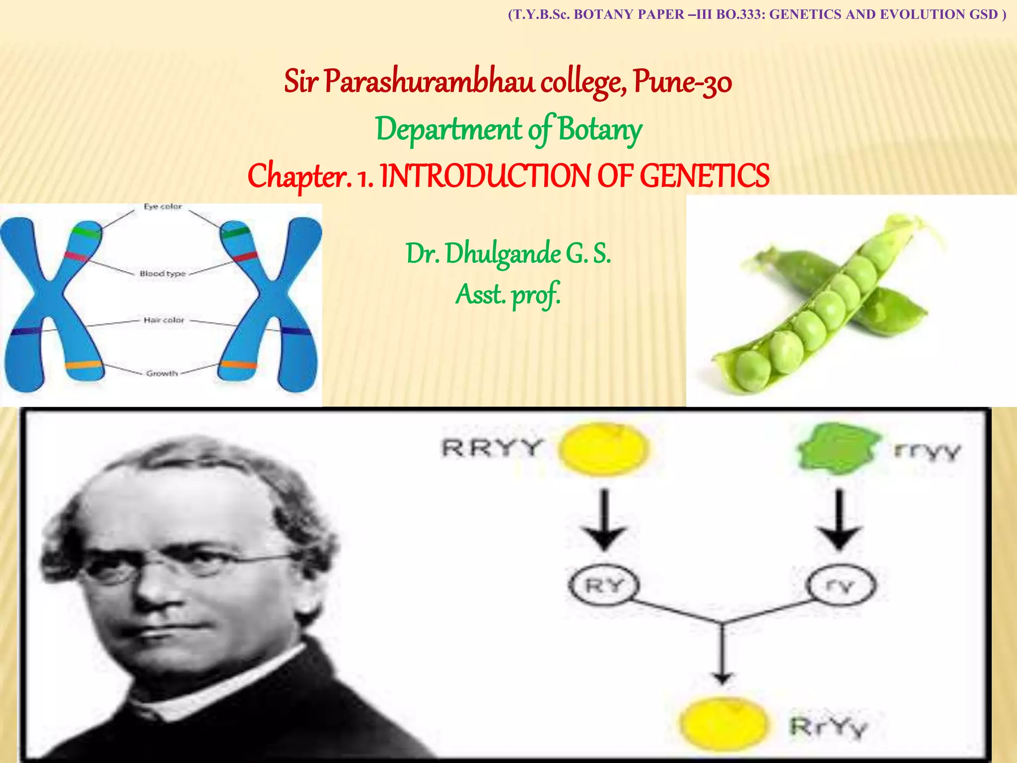 Chapter.1. Introduction of genetics | PPTX