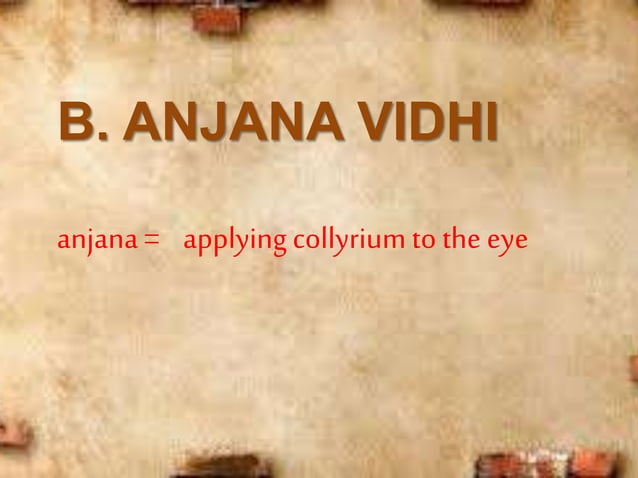Ashtanga Hridaya Sutrasthan Chapter 23 ASCHOTANAM - ANJANA VIDHI- अश्चोतन – अञ्जन विधि – eye ...