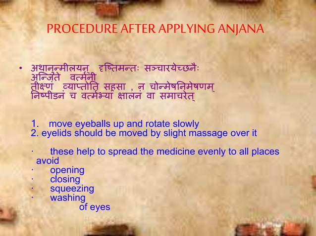 Ashtanga Hridaya Sutrasthan Chapter 23 ASCHOTANAM - ANJANA VIDHI ...