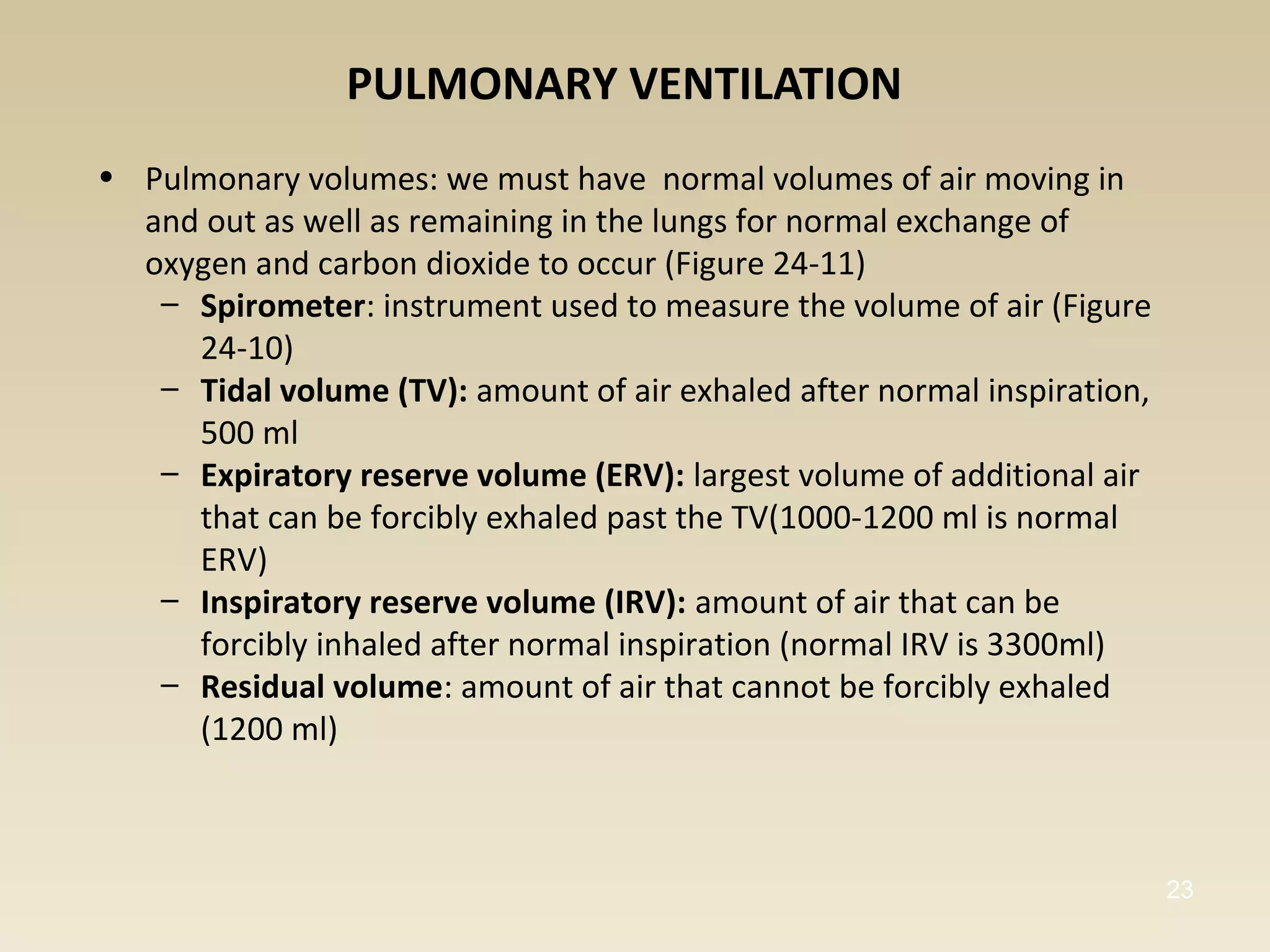 Respiratory #1, Pulmonary Ventilation - Physiology | PPT