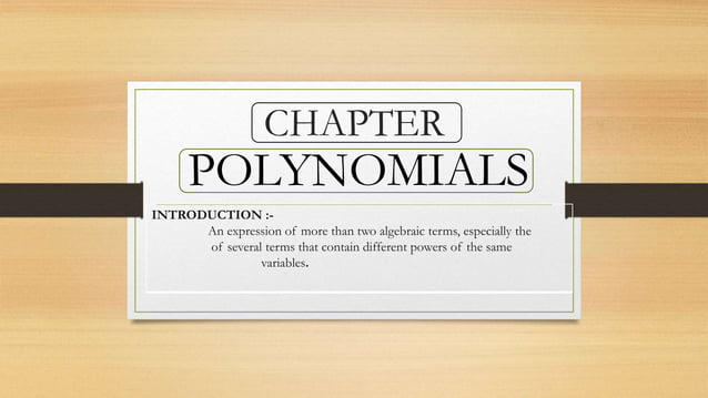 CHAPTER.ppt of polinomial chapter 2 class 9 ppt ppt ppt | PPTX