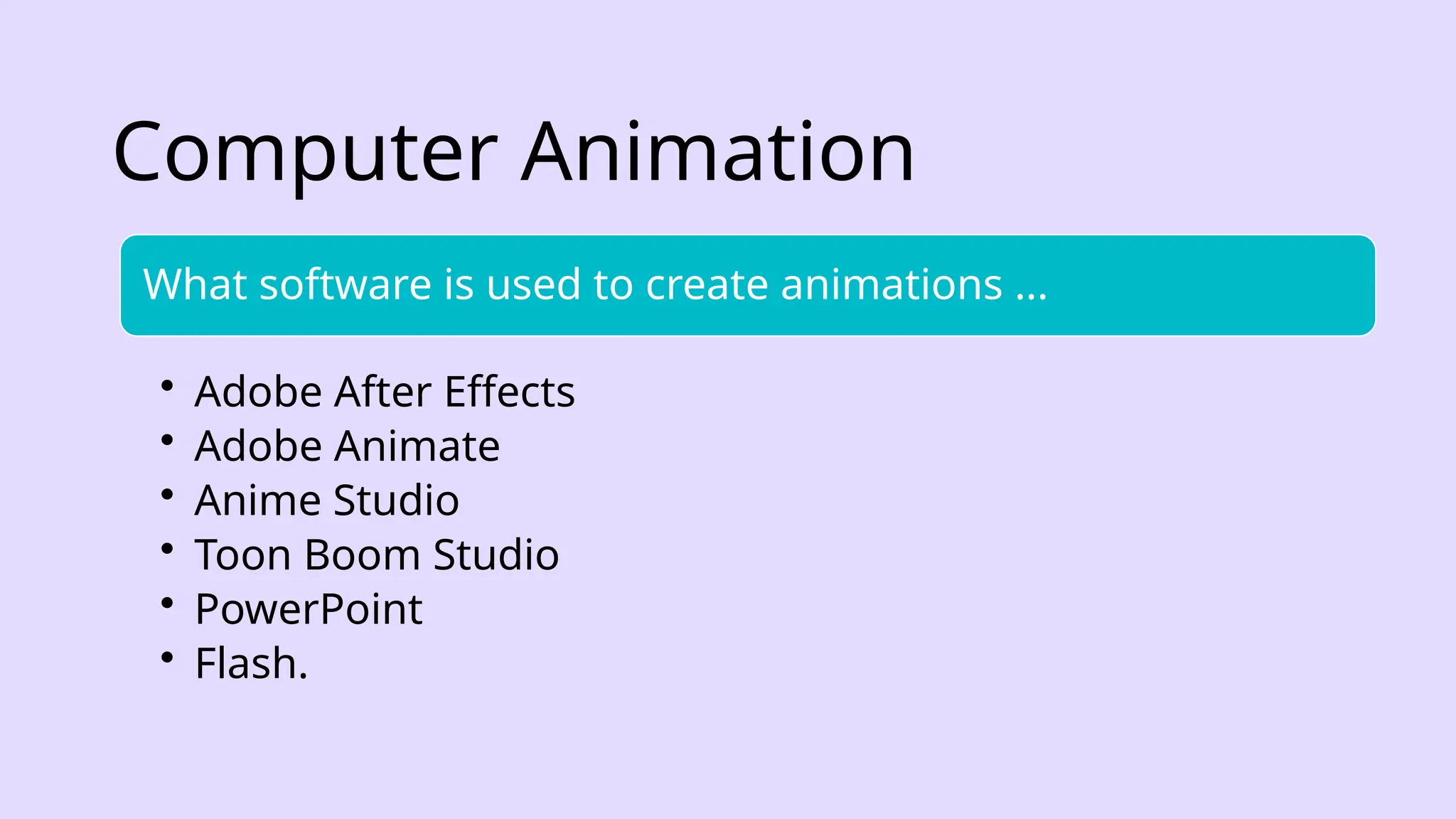 Chapter.1.pptx 2D animation ............ | PPTX | Computer Animation | Computer Software and ...