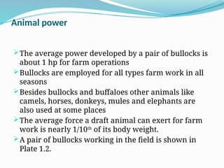 Energy for agriculture Farm Machinery and Power | PPTX