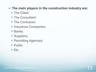 Chapter-2 ITHE CONSTRUCTION INDUSTRY.ppt