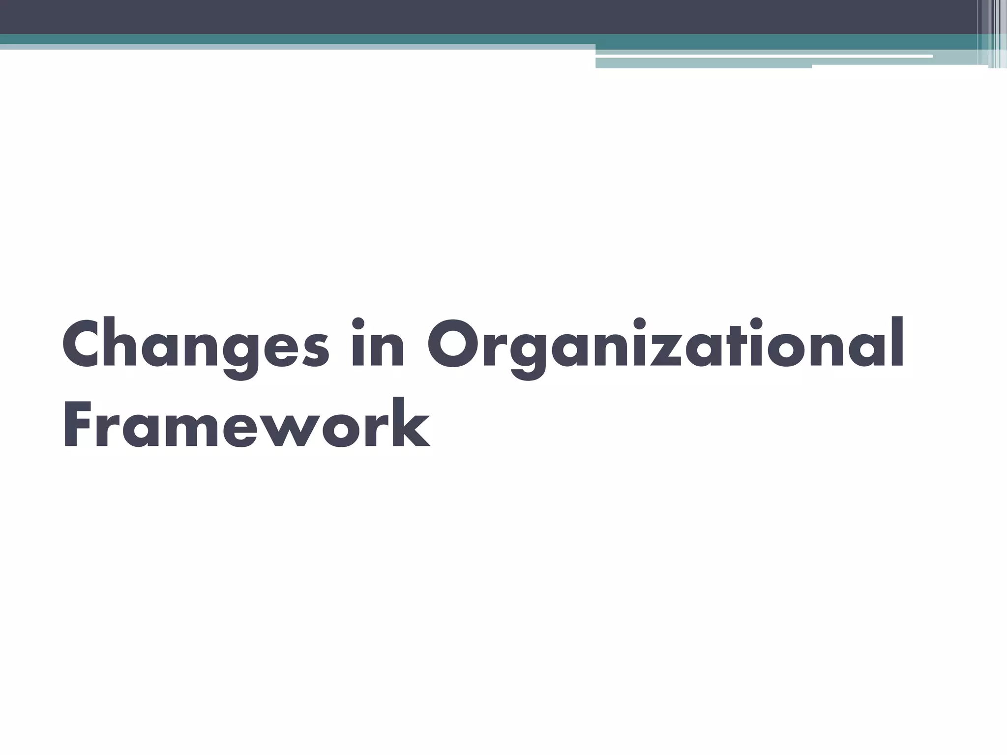 Organizational Framework and Competitive Strategy | PPTX