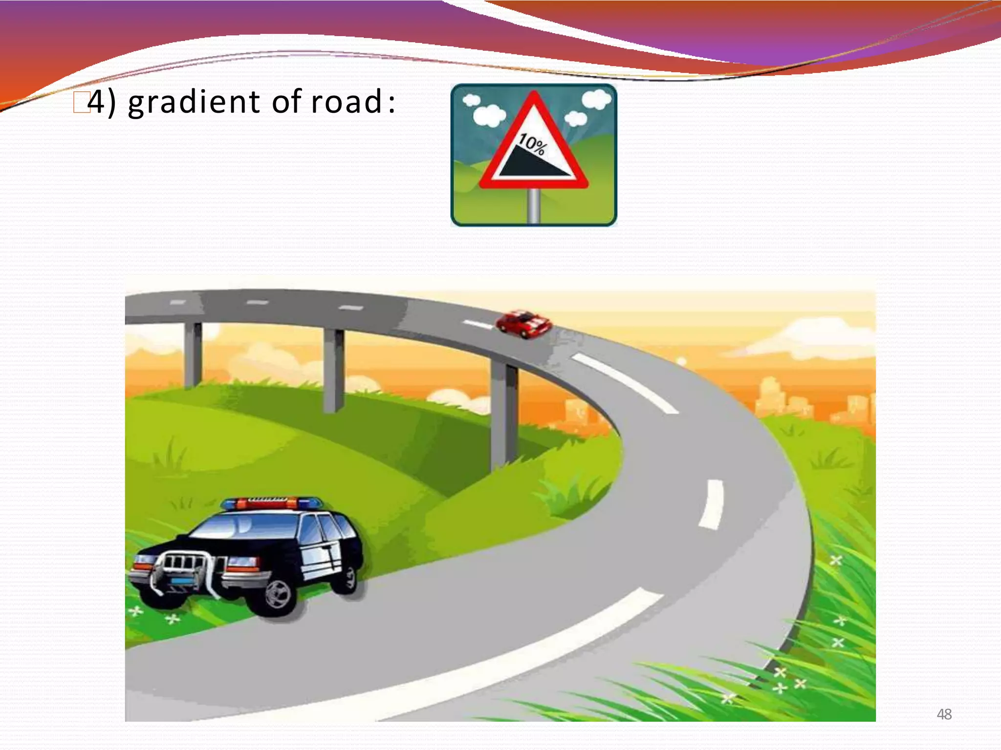 Chapter 2 Road geometrics | PPTX