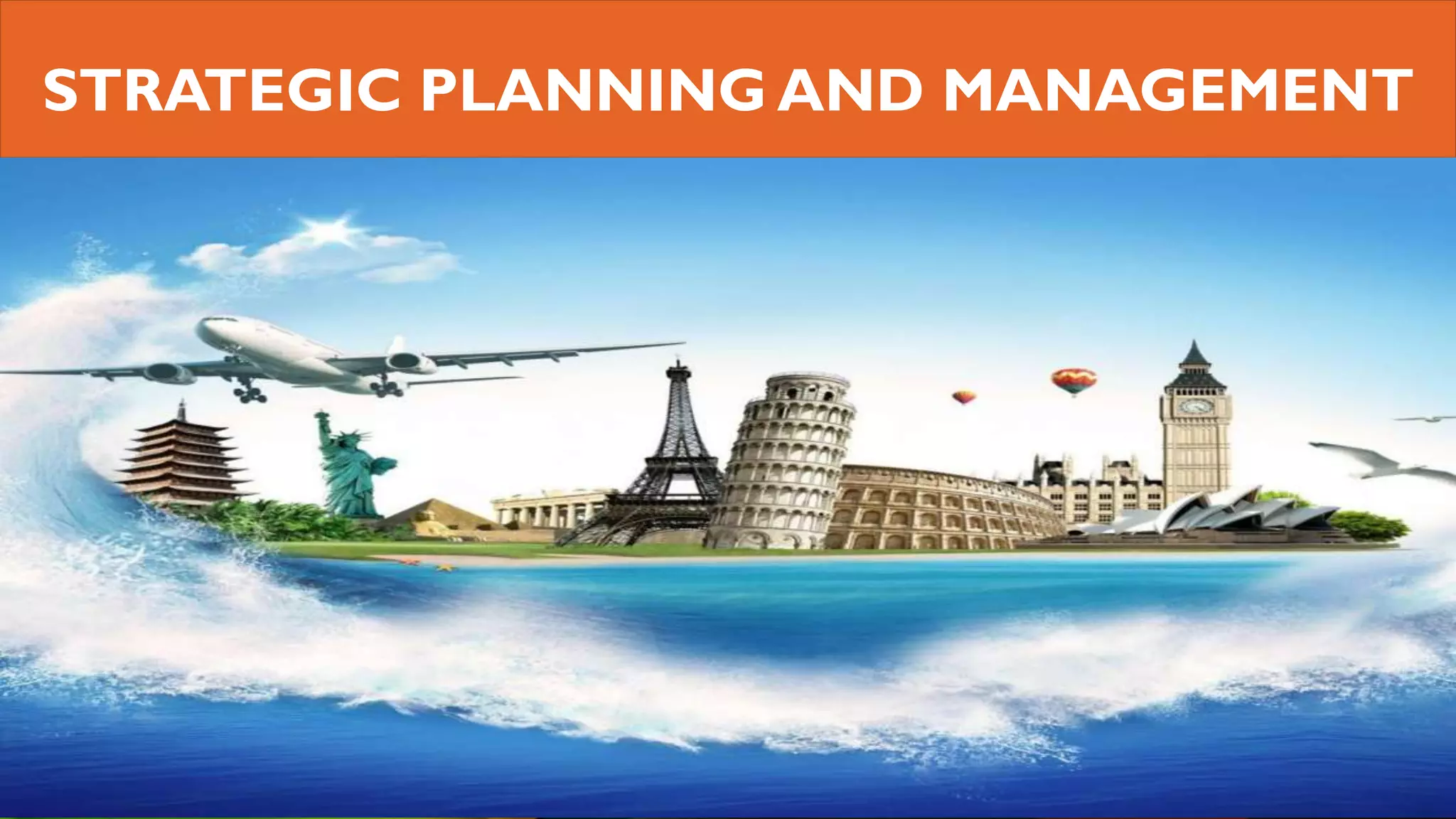 Chapter 2 Strategic Planning and Management (Destination Management) | PDF