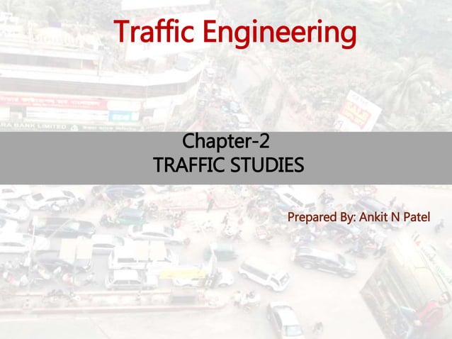Chapter 2 traffic studies | PPTX