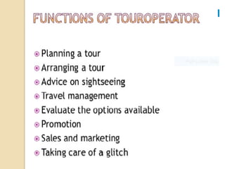 Types of Tour Operations (Travel Agency & Tour Operations) | PDF