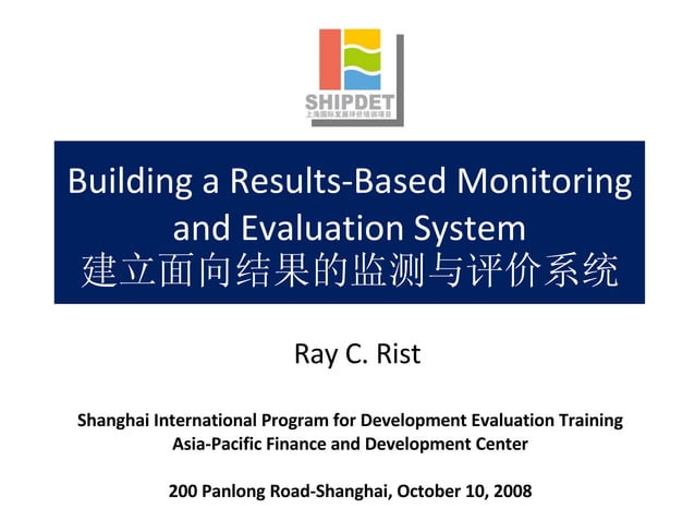 Building a Results-Based Monitoring and Evaluation System 建立面向结果的监测与评价 ...