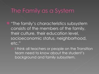 Families' Perspective and Involvement in Transition | PPT | Special ...