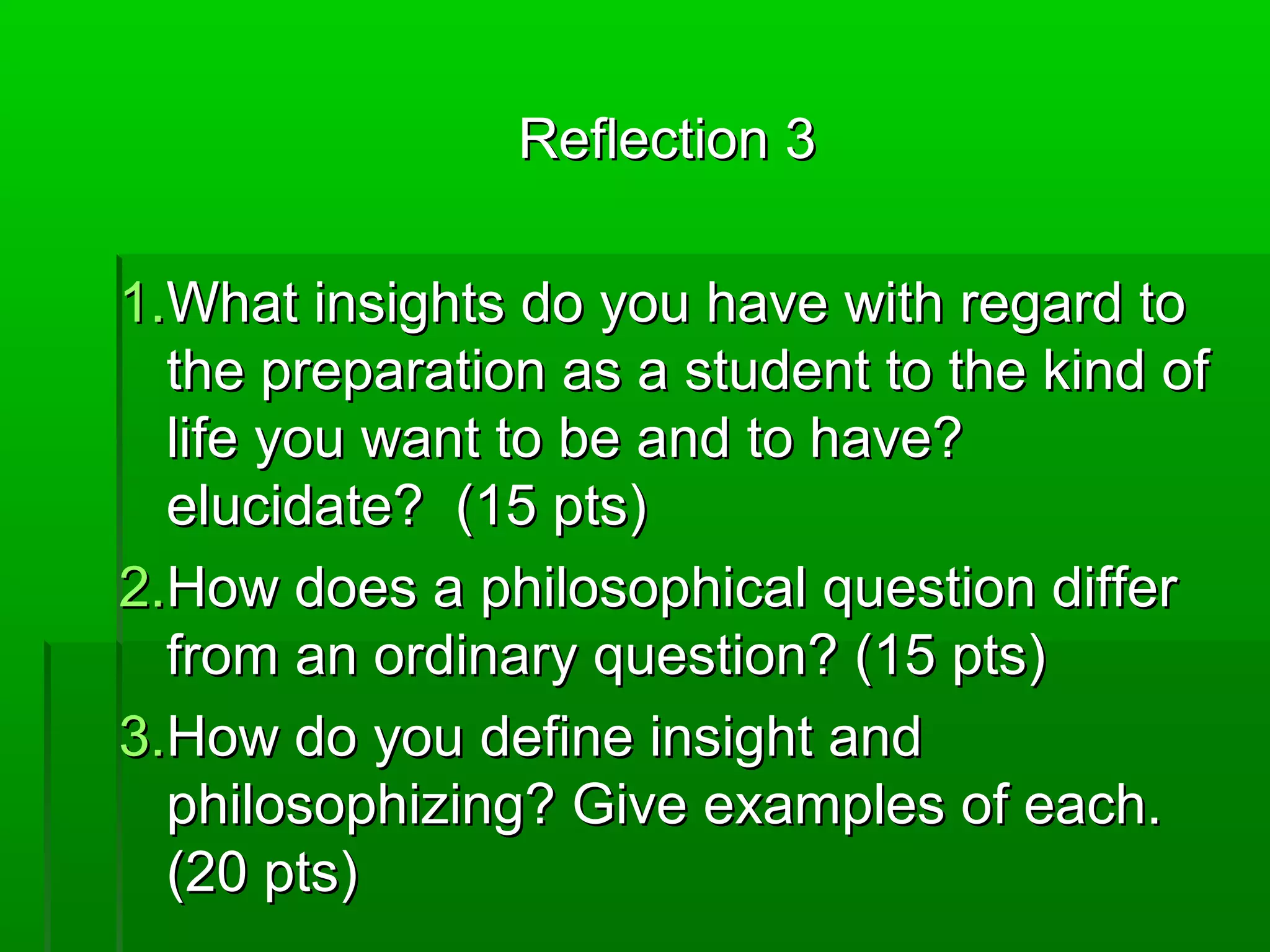 Chapter 3: Philosophizing & Insights | PPT