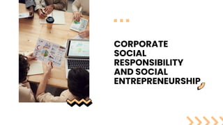 THE ETHICAL AND SOCIAL RESPONSIBILITIES OF ENTREPRENEURS | PDF