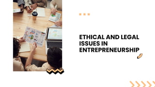 THE ETHICAL AND SOCIAL RESPONSIBILITIES OF ENTREPRENEURS | PDF