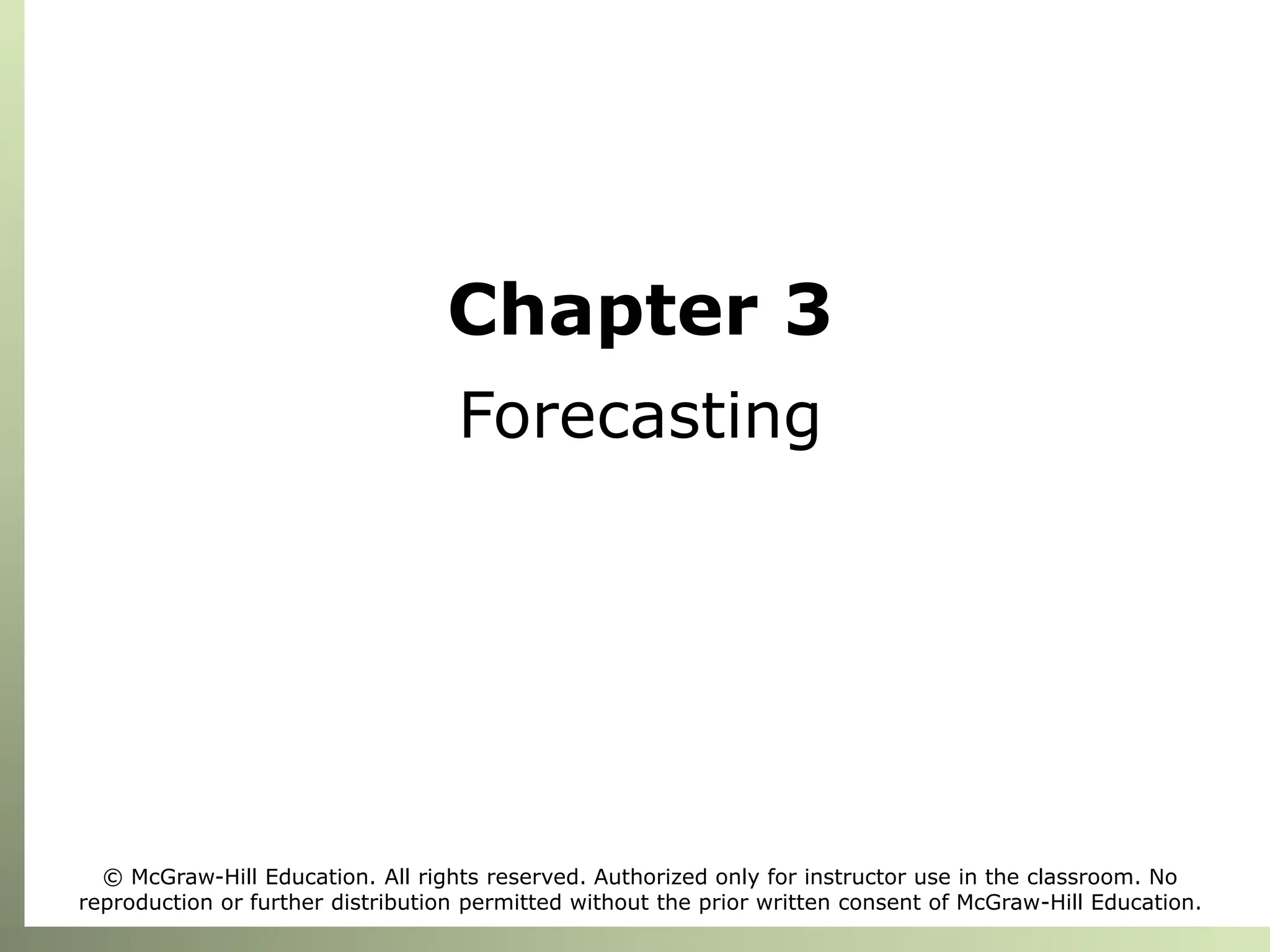 Chapter 3 Forecasting 1711061674986 Pptx