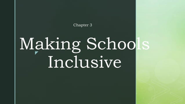 Chapter-3-Making-Schools-Inclusive-1 (1).pptx