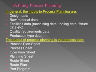Chapter-3-PROCESS-PLANNING.pptx | Free Download