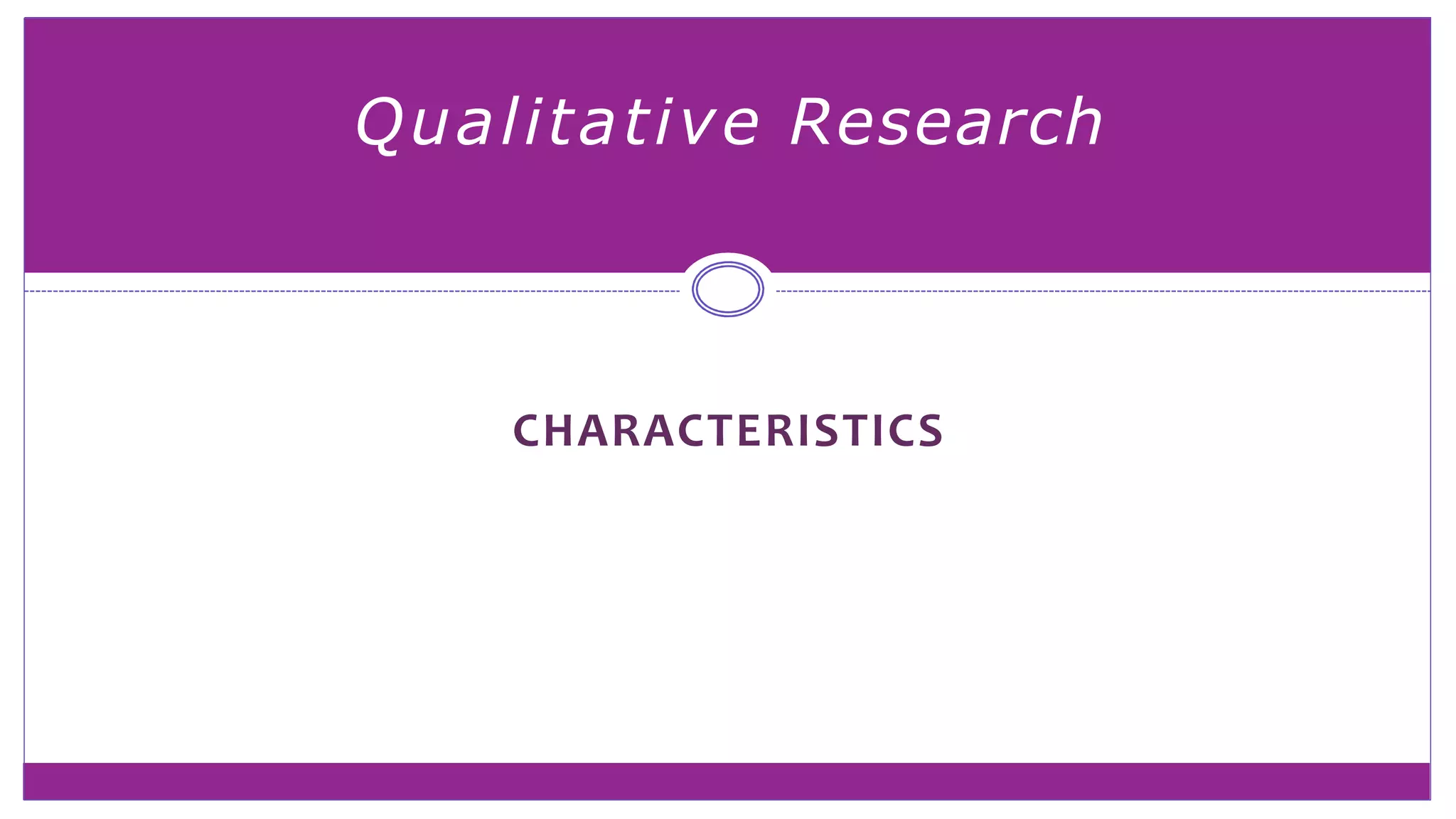 chapter-3-qualitative-research-and-its-importance-in-daily-lives.pptx