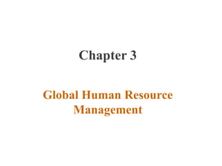 global human resource management ter-3.ppt