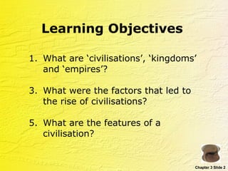 Chapter 3 Birth Of Civilisations | PPT | Asia Travel | Travel Locations