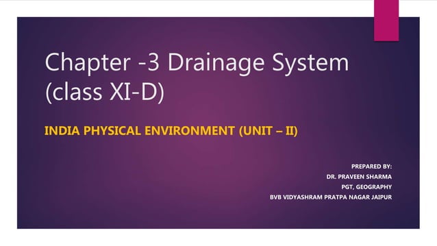Drainage System CLASS XI PPT | PPTX | Asia Travel | Travel Locations