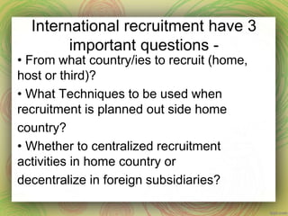 Chapter 3 international staffing | PPTX