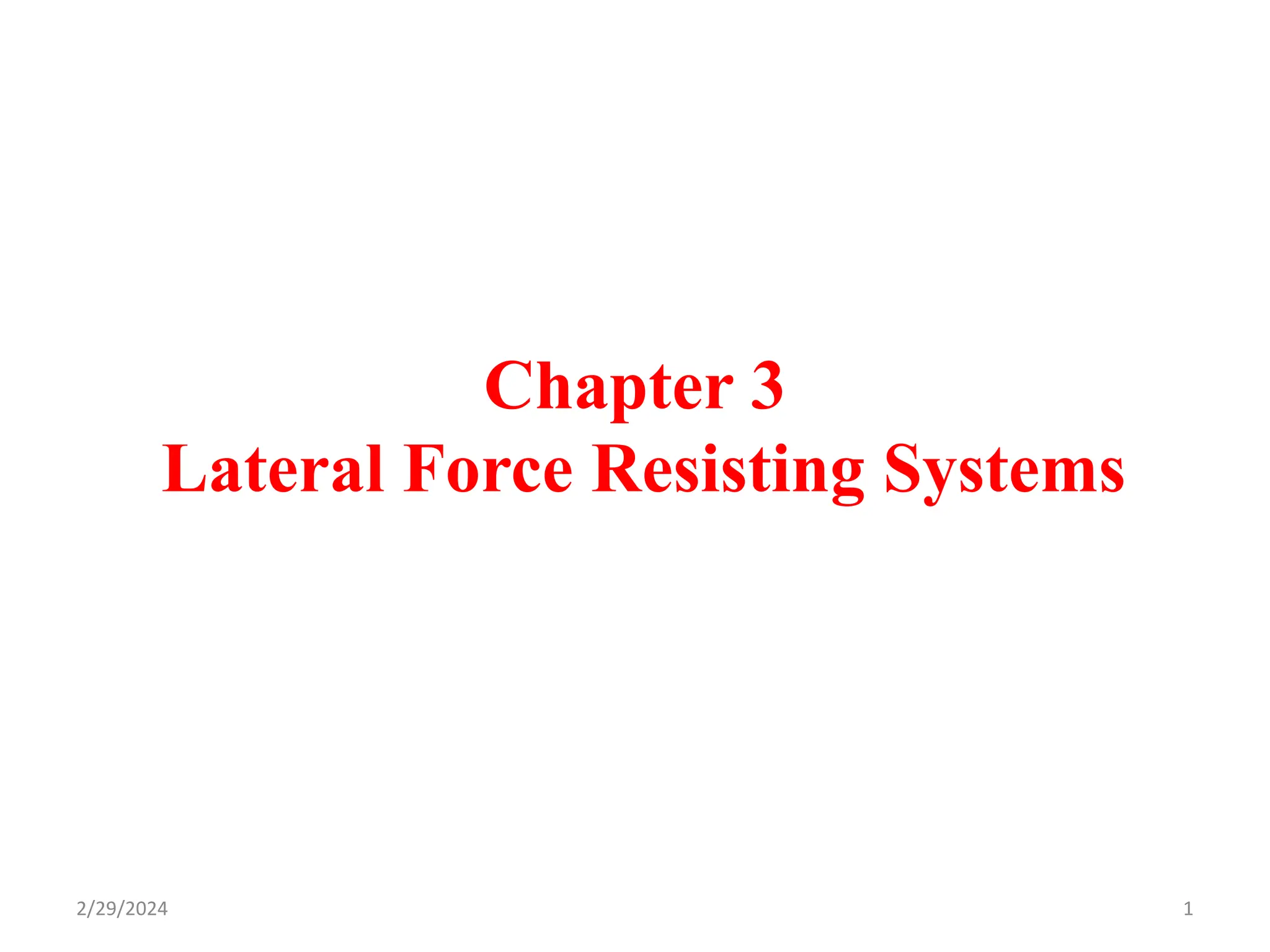 Chapter-Three Lateral Force Resisting Systems. pptx | PPTX
