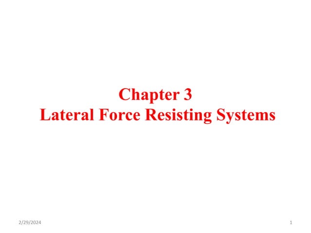 Chapter-Three Lateral Force Resisting Systems. pptx | PPTX