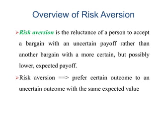 Chapter 3 risk aversion and risk management by individuals and ...