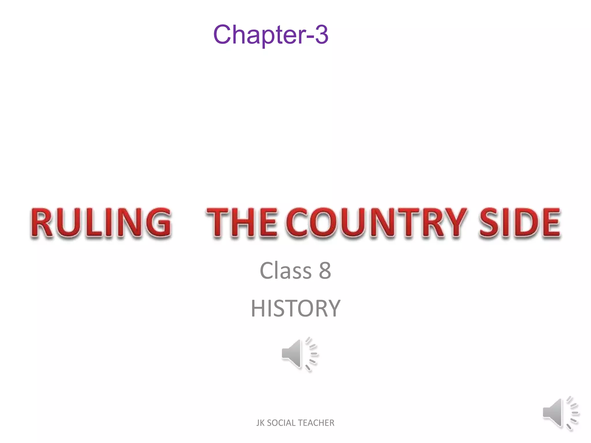 Chapter 3 ruling the country side | PPTX