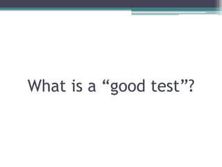 Chapter 4: Of Tests and Testing | PPTX