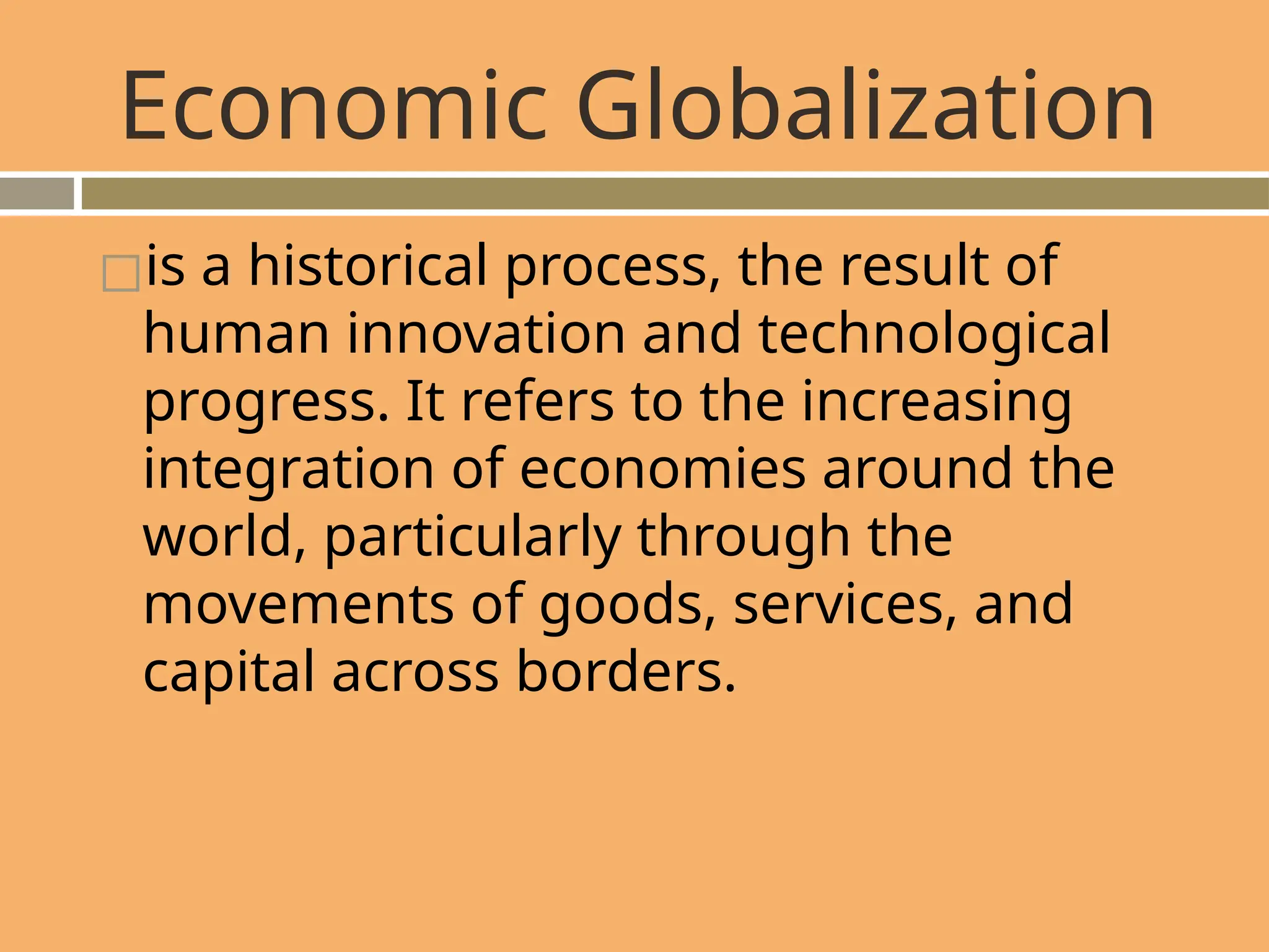 GLOBALIZATION OF ECONOMIC RELATIONS POWER POINT | PPTX