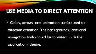 Rules For Interface Design For Effective Learning With Multimedia | PPT