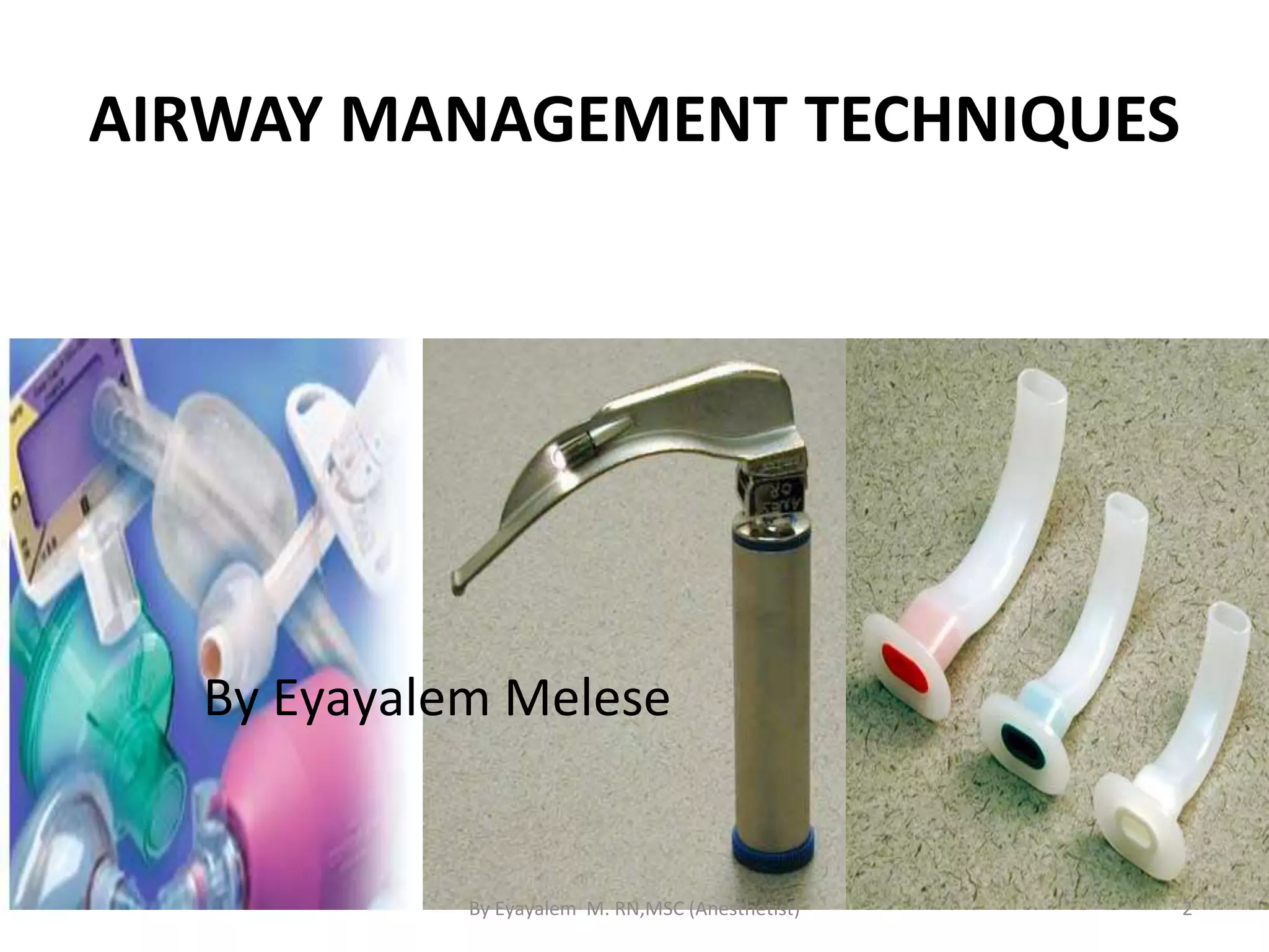 Chapter 4-introduction to airway management techniques 21(2) | PPT