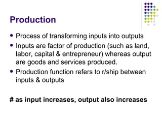 Chapter 4 Production | PPT | Business | Business and Finance