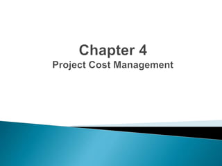 chapter-4 cost mngt.pptx