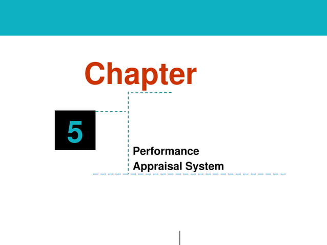 Chapter-5 Performance appraisal system, process and its importance | PPT