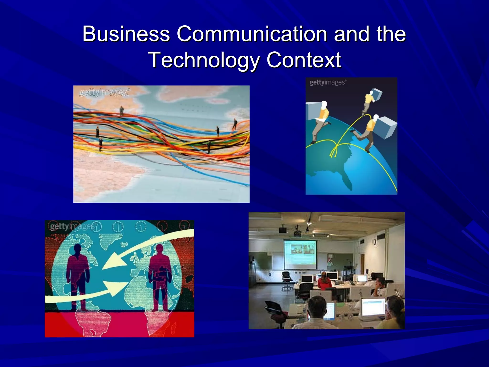 Chapter 5-business-communication-and-the-technology-context | PPT
