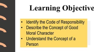 CHAPTER-5-CODE-OF-RESPONSIBILITY-PERSONS-2.pptx