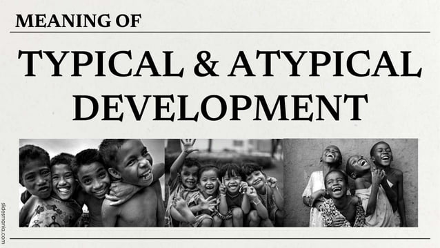 CHAPTER-5-TYPICAL-AND-ATYPICAL-CHILD-DEVELOPMENT-Autosaved (2).pptx ...