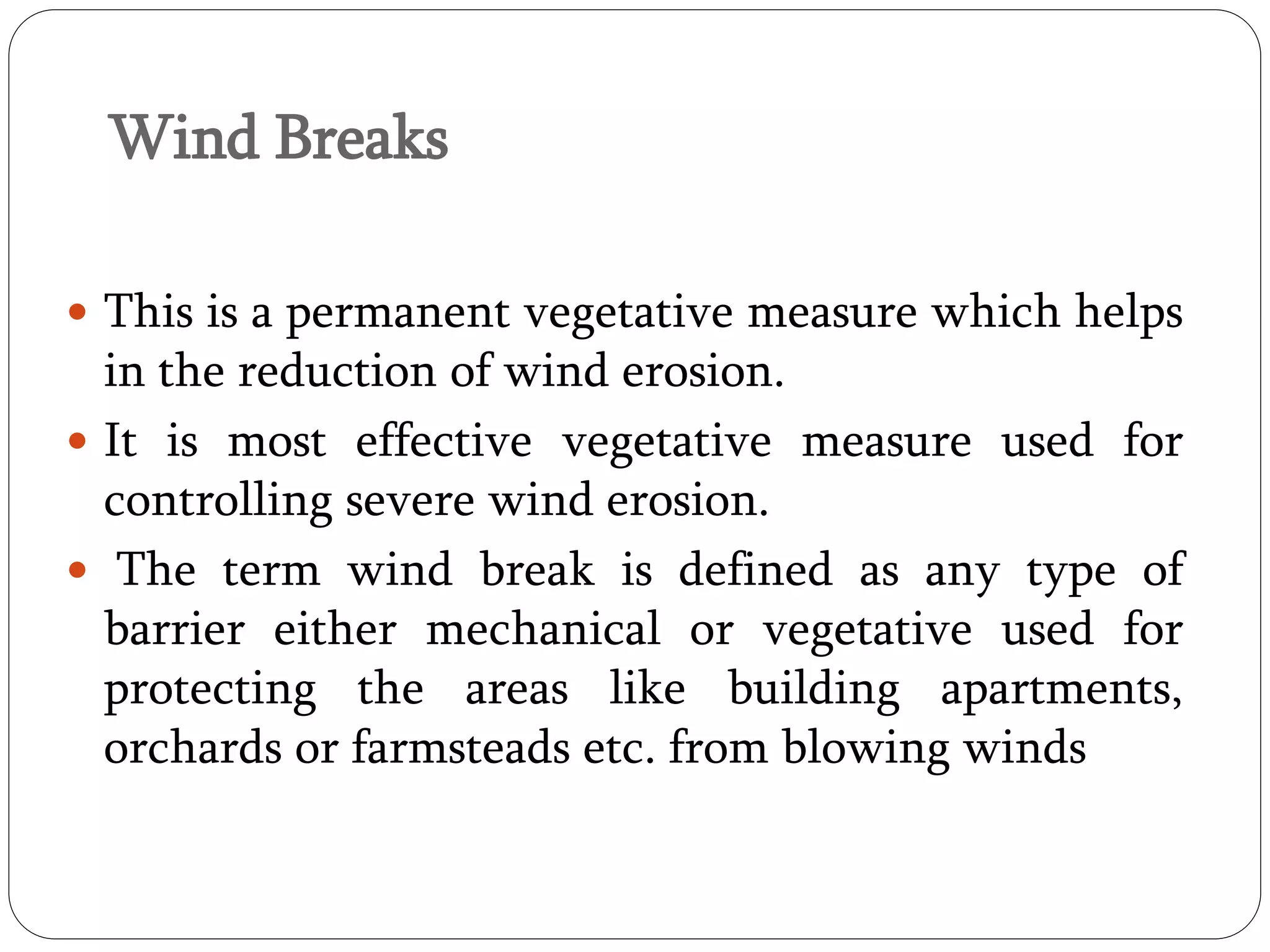 Wind erosion and it's control | PPTX
