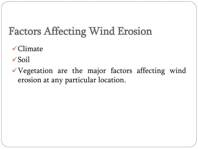 Wind erosion and it's control | PPTX | Landscaping | Home & Garden